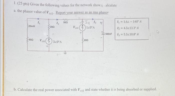 1. ( 25 pts) Given the following values for the | Chegg.com