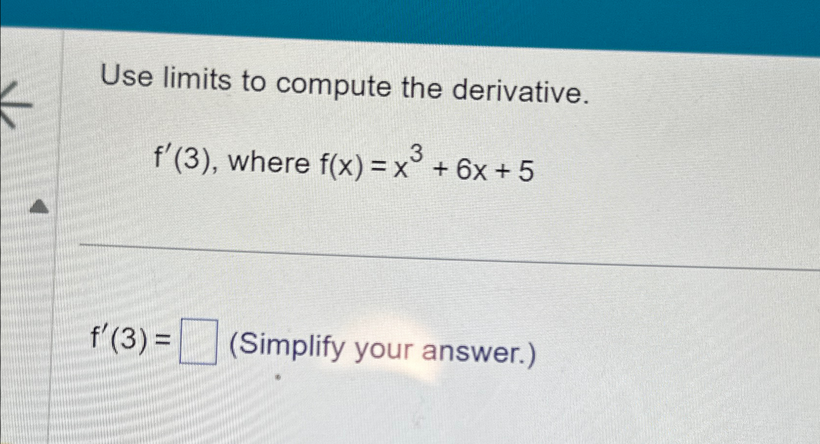 Solved Use limits to compute the derivative.f'(3), ﻿where | Chegg.com