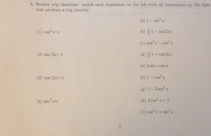 Solved 4. Review trig identities: match each expression on | Chegg.com
