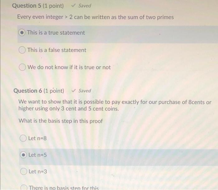 Solved Question 5 (1 point) Saved Every even integer > 2 can | Chegg.com