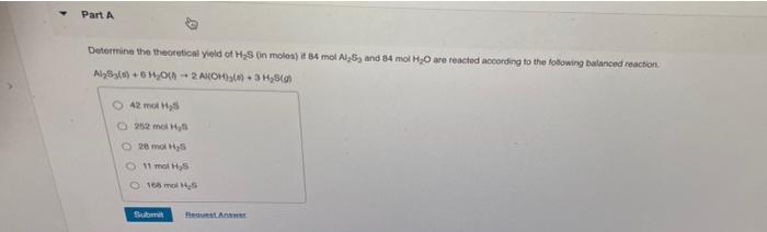 Solved Part A Determine the theoretical yield of H2S in | Chegg.com