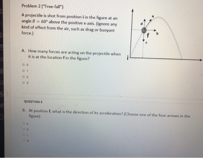Solved Problem 2 ("Free-fall") A projectile is shot from | Chegg.com