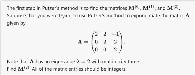 Solved The first step in Putzer's method is to find the | Chegg.com