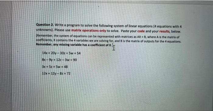 Solved Question 2. Write a program to solve the following | Chegg.com