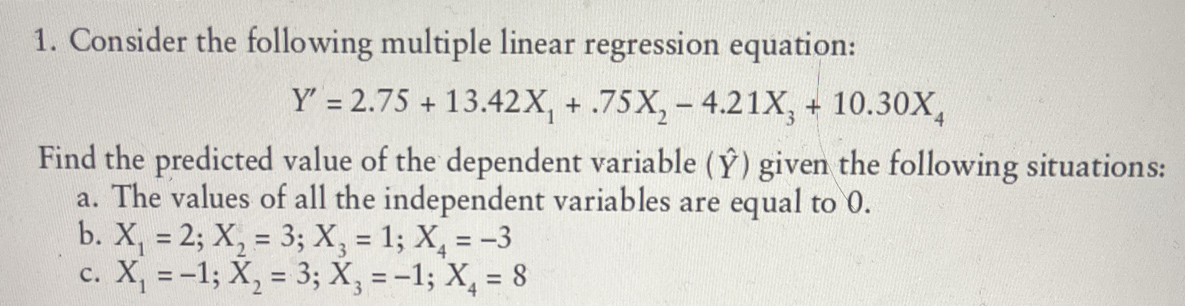 Solved Consider the following multiple linear regression | Chegg.com