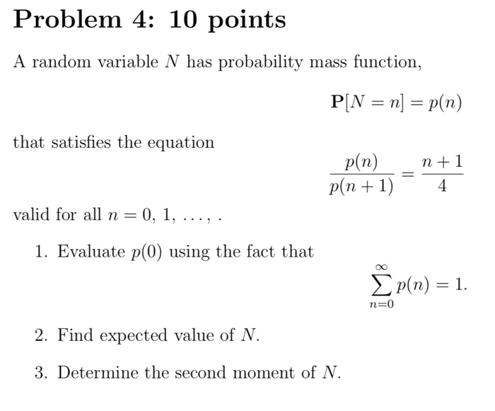 Solved Problem 4 10 Points A Random Variable N Has 6479
