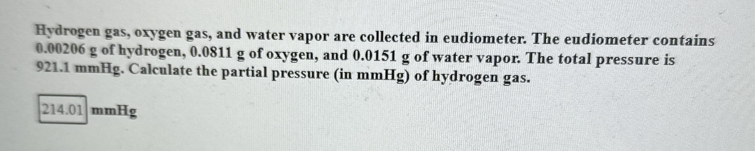 Hydrogen gas, oxygen gas, and water vapor are | Chegg.com