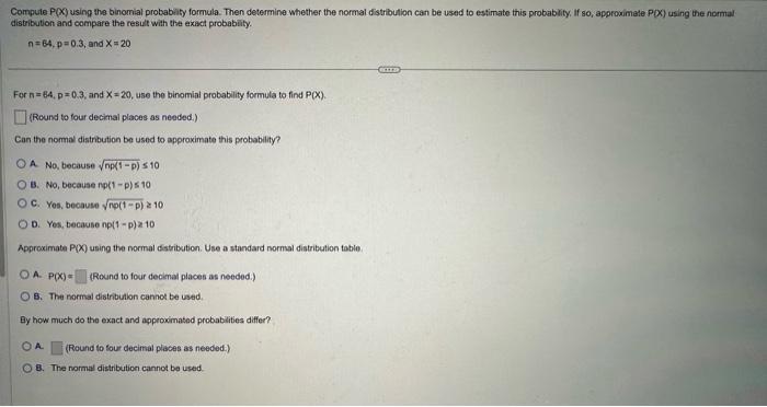 Solved Compute P(X) using the binomial probabity formula. | Chegg.com