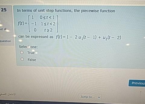 Solved 25 In terms of unit step functions, the piecewise | Chegg.com