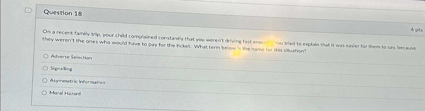 Solved Question 18 ﻿antly that you weren't driving fast | Chegg.com