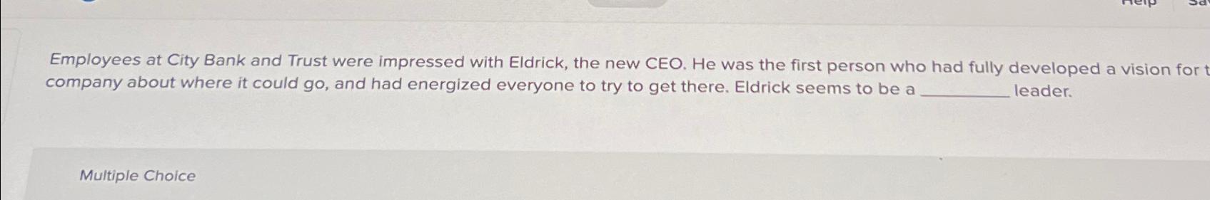 Solved Employees at City Bank and Trust were impressed with | Chegg.com