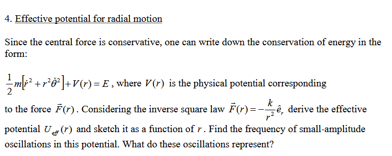 Solved Effective potential for radial motionSince the | Chegg.com