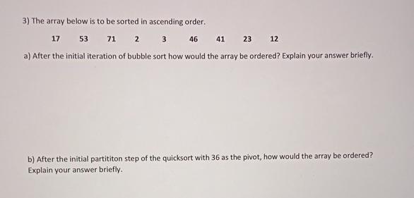 Solved The array below is to be sorted in ascending | Chegg.com