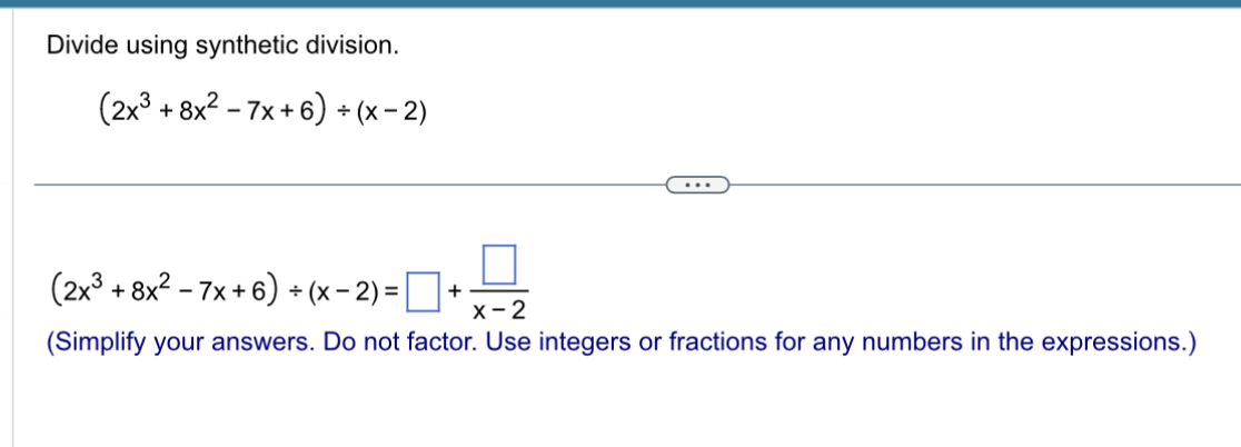 Solved Divide using synthetic | Chegg.com