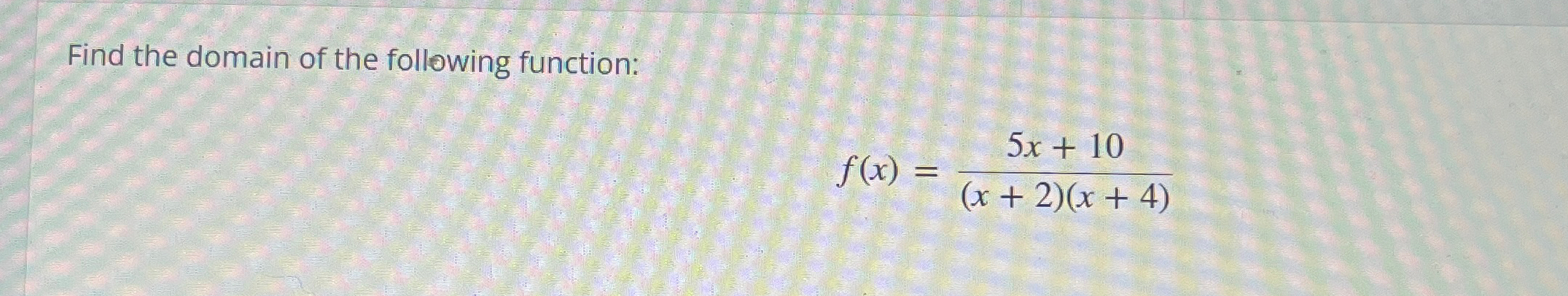 Solved Find the domain of the following | Chegg.com