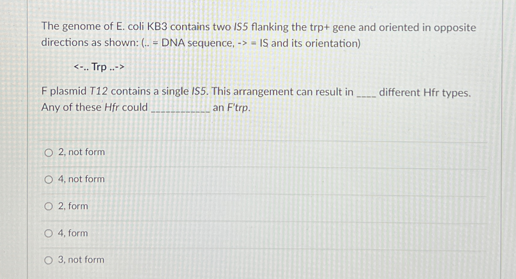 Solved The genome of E. ﻿coli KB3 ﻿contains two IS5 | Chegg.com