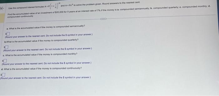 Solved Use the compound interent formalas A=P(1+P1)rt and | Chegg.com