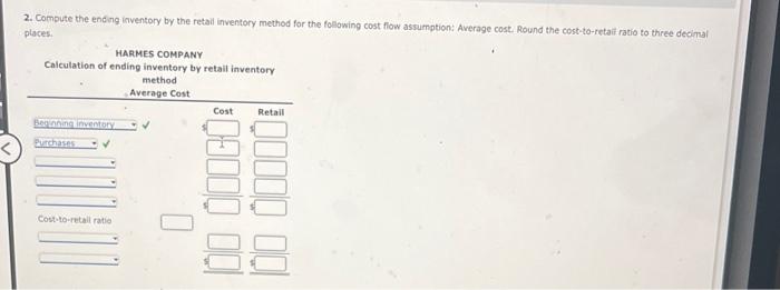 Solved Harmes Company is a clothing store that uses the | Chegg.com