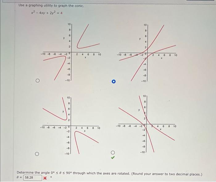 Solved Use a graphing utility to graph the conic. x7.4xy + | Chegg.com