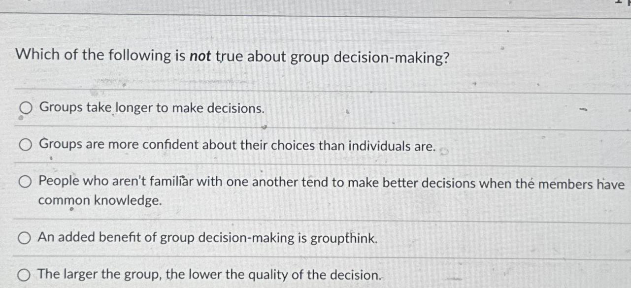 Solved Which of the following is not true about group | Chegg.com