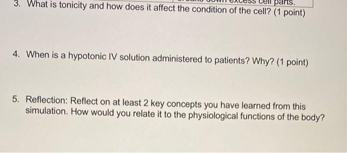 Solved parts. 3. What is tonicity and how does it affect the | Chegg.com