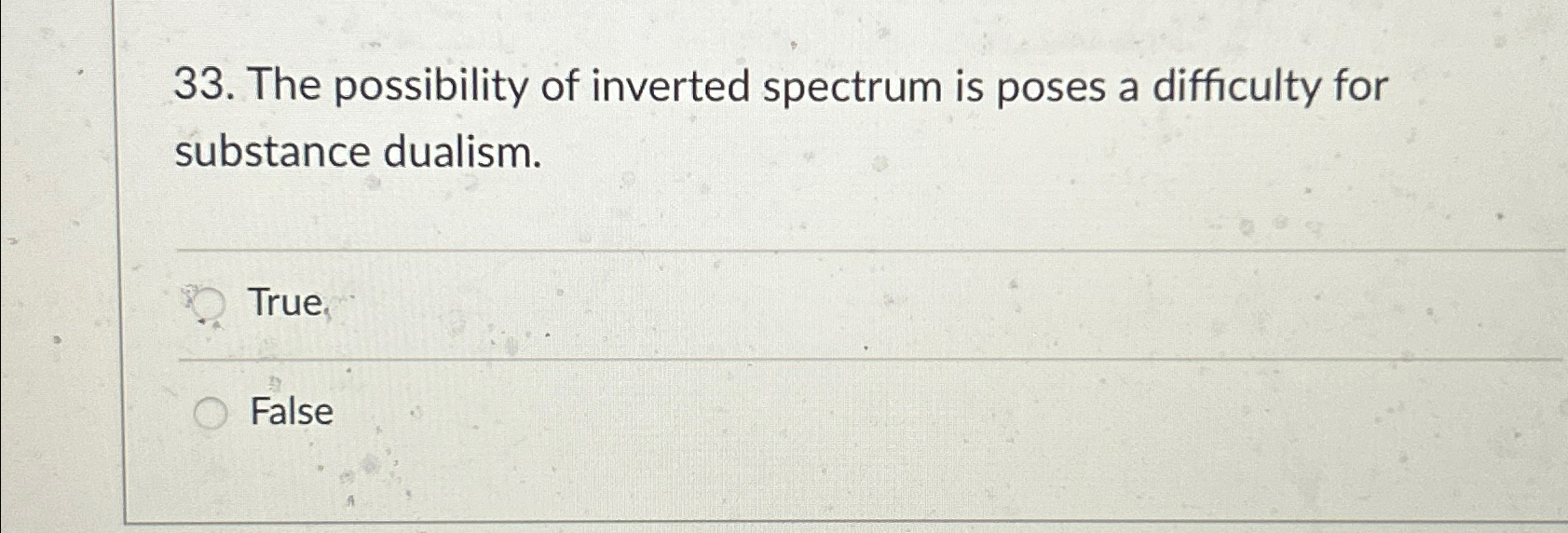 Solved The possibility of inverted spectrum is poses a | Chegg.com