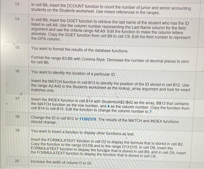 13 In Cell B6 Insert The Dcount Function To Count 