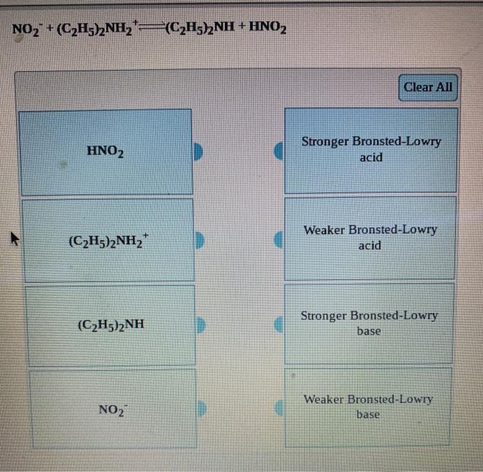Solved NO2 + (C2H3)2NH2 =(C2H3)2NH + HNO2 Clear All HNO2 | Chegg.com