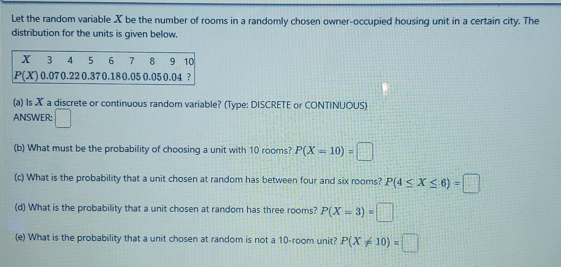 Solved Let the random variable X be the number of rooms in a | Chegg.com