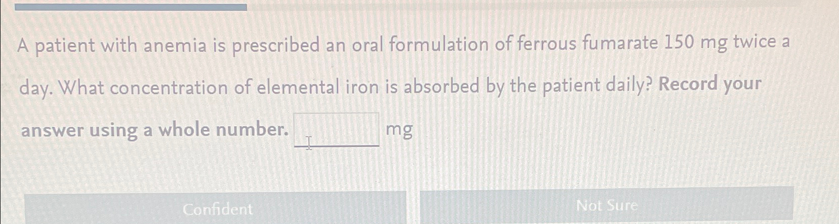 Solved A patient with anemia is prescribed an oral | Chegg.com