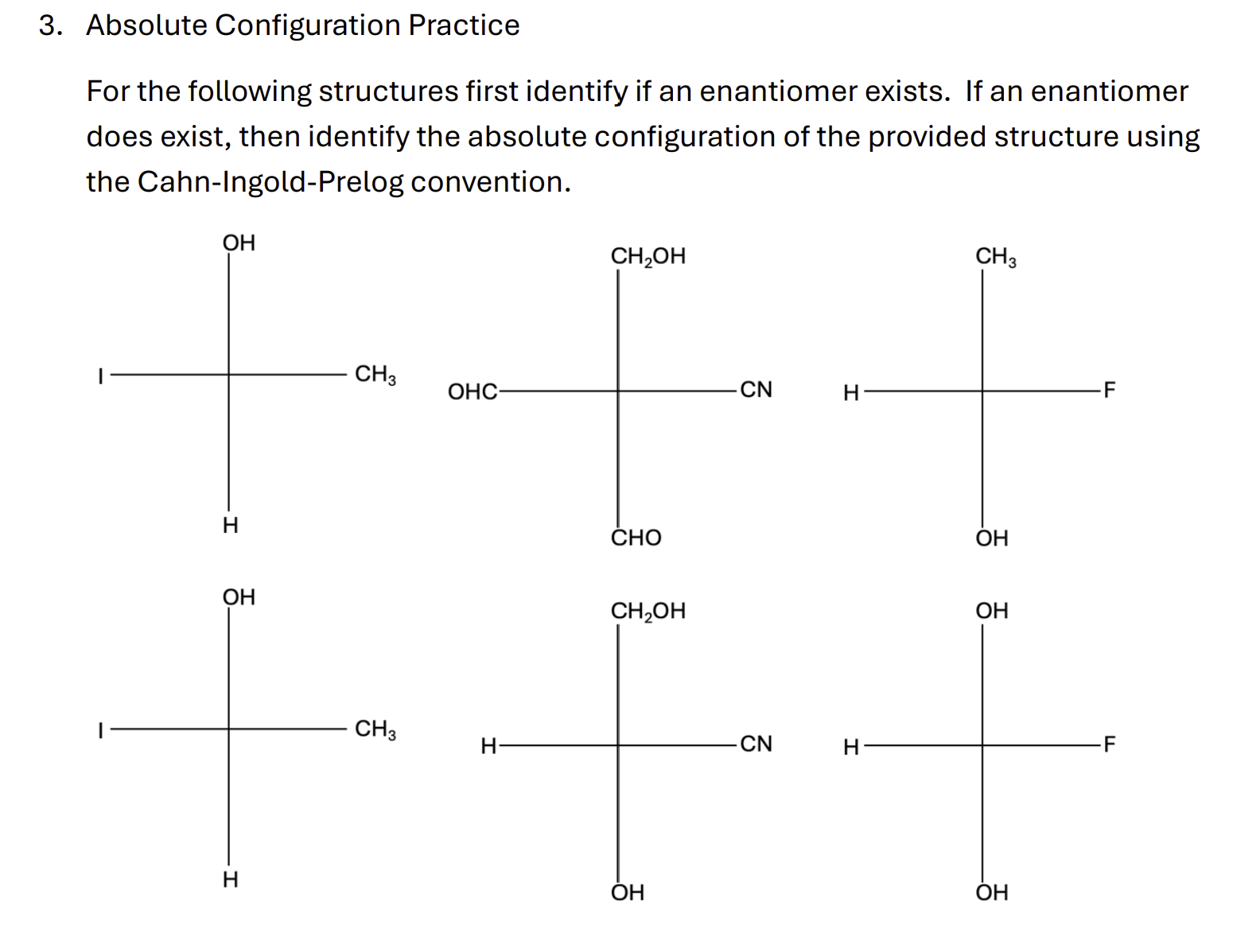 3. ﻿Absolute Configuration Practice For the following | Chegg.com