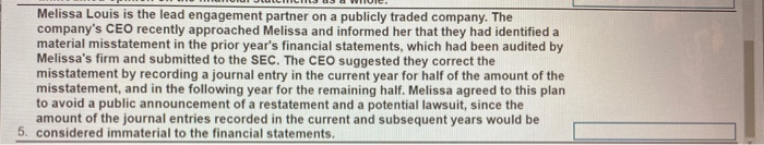 Solved The following independent scenarios describe auditor | Chegg.com