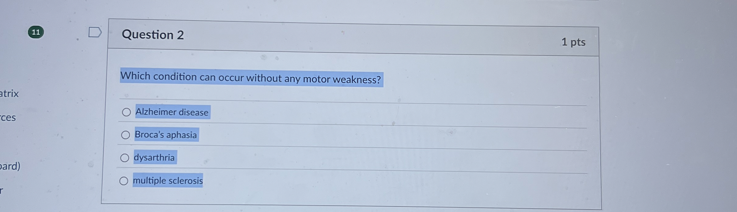 Solved 11Question 21 ptsWhich condition can occur without | Chegg.com Solved 11Question 21 ptsWhich condition can occur without | Chegg.com