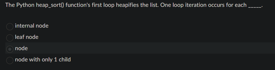 Solved The Python heap_sort() ﻿function's first loop | Chegg.com