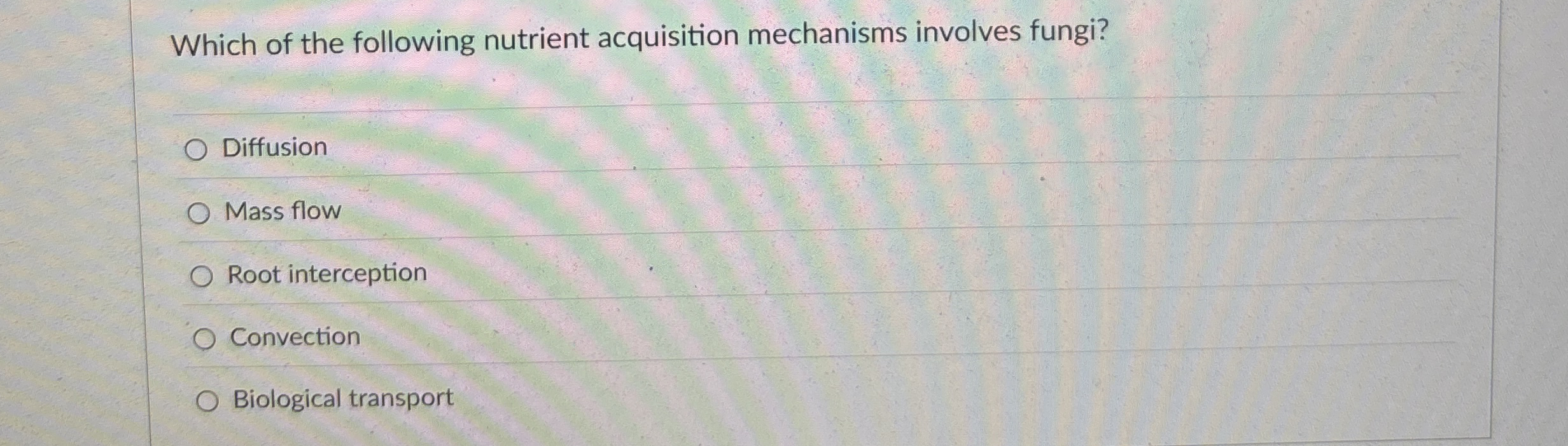 Solved Which of the following nutrient acquisition | Chegg.com