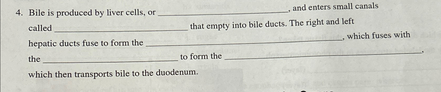 Solved Bile is produced by liver cells, or q, , ﻿and enters | Chegg.com