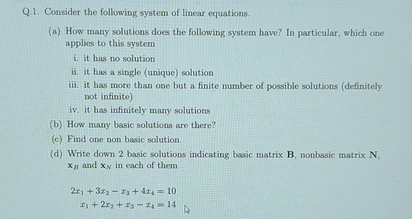 Solved 1. Consider the following system of linear equations. | Chegg.com