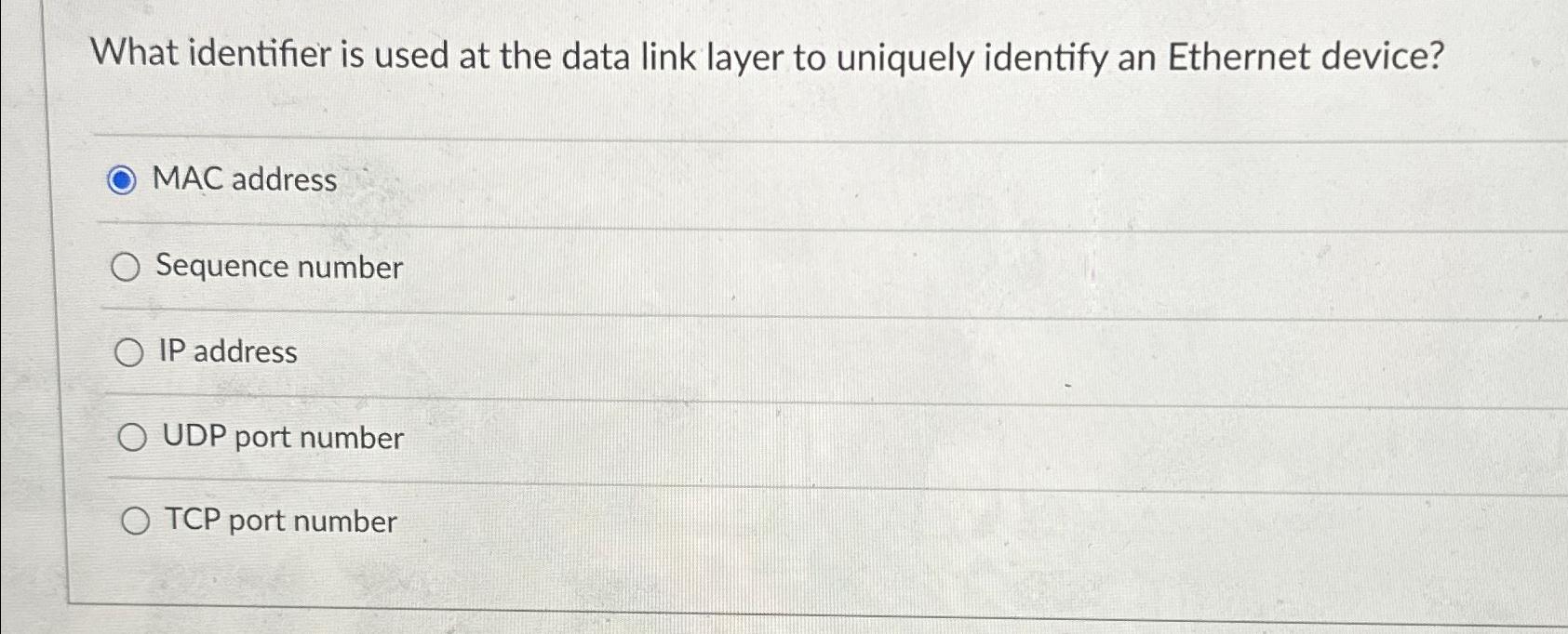Solved What identifier is used at the data link layer to | Chegg.com