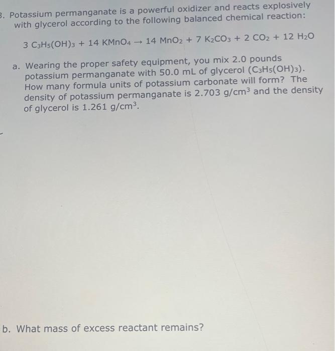 Solved Potassium permanganate is a powerful oxidizer and | Chegg.com
