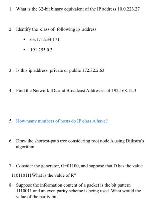 Solved 1. What is the 32-bit binary equivalent of the IP | Chegg.com