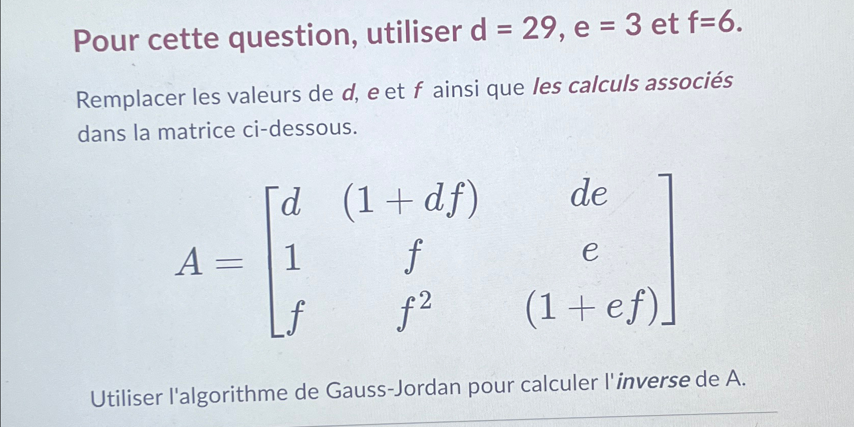 Solved Pour cette question, utiliser d=29,e=3 et | Chegg.com