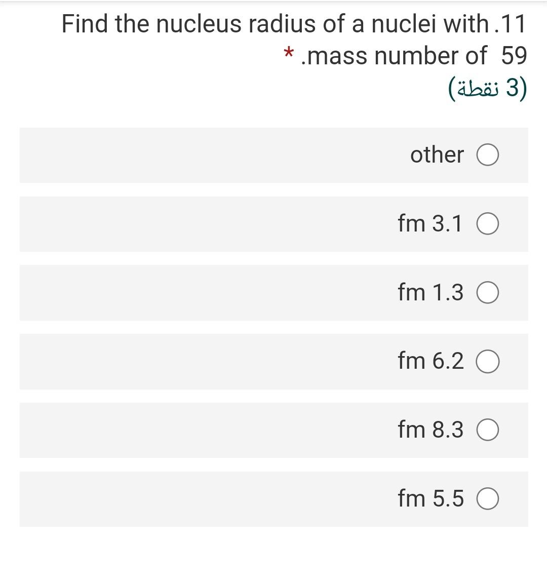 Solved Find the nucleus radius of a nuclei with.11 .mass | Chegg.com