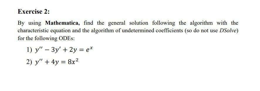 Solved Please Use Mathematica Wolfram Program To Solve 2385
