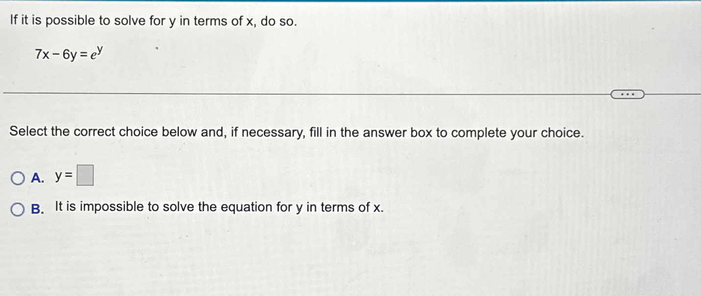 Solved If it is possible to solve for y ﻿in terms of x, ﻿do | Chegg.com