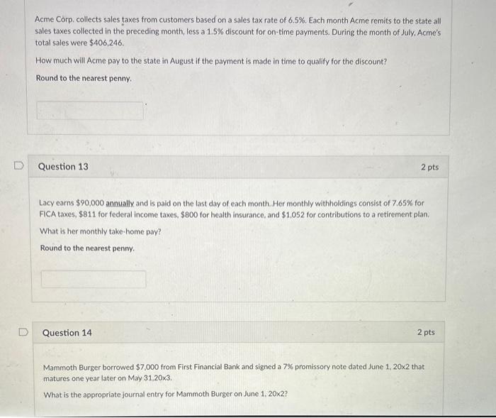 Solved Acme Corp. collects sales taxes from customers based | Chegg.com
