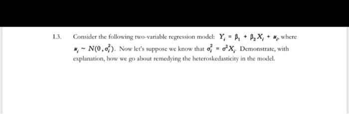 Solved 13. Consider the following two-variable regression | Chegg.com