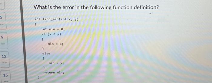 Solved What is the error in the following function | Chegg.com