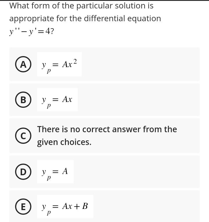 Solved What form of the particular solution is appropriate | Chegg.com