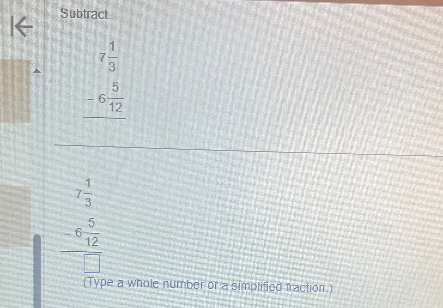 Solved Subtract.713-6512713-6512(Type a whole number or a | Chegg.com