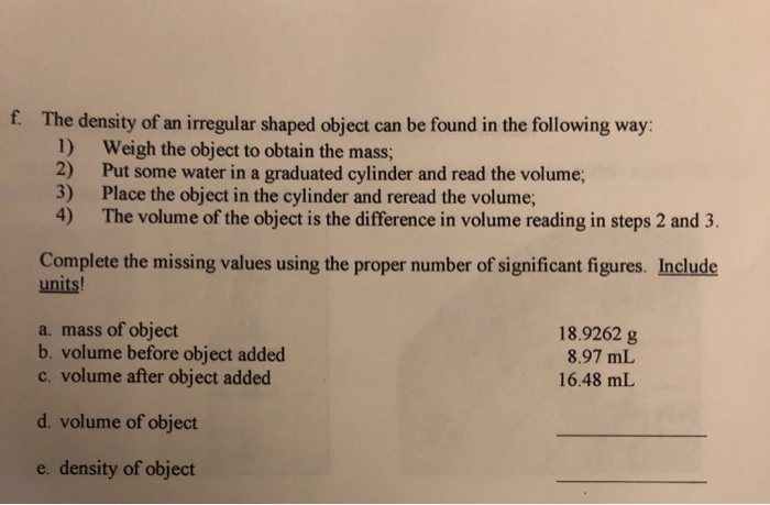 Solved f. The density of an irregular shaped object can be | Chegg.com